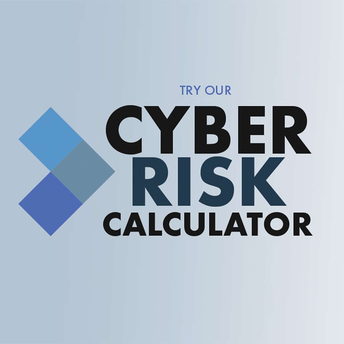 Cyber Risk Calculator - Calculate Cost of a Cyber Breach
